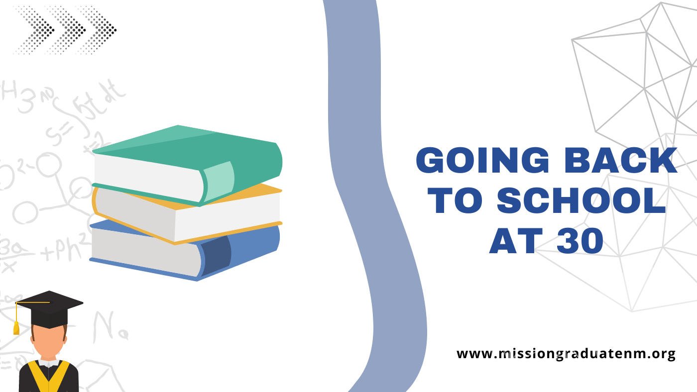 Why You Should Get Your Degree at 30: Resources & Tips