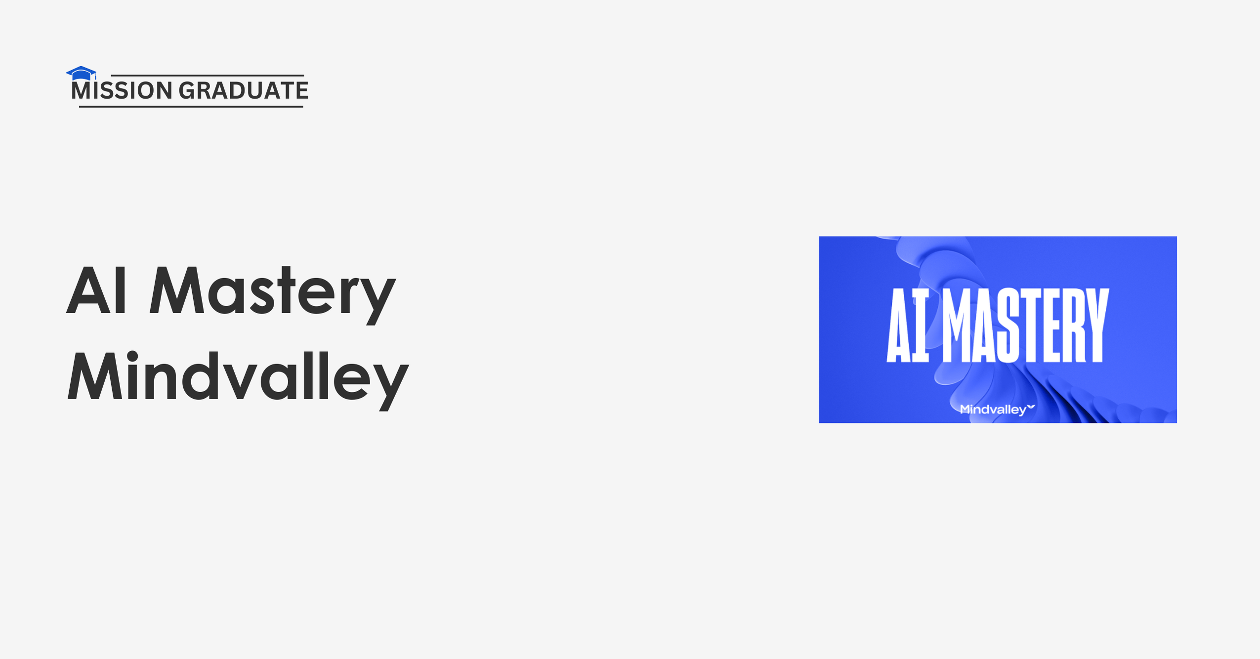 Mindvalley AI Summit Review (2025) – AI Mastery Event